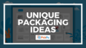 10 unique packaging ideas to inspire you - The PickFu blog